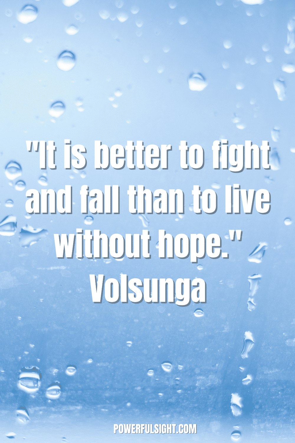 50 Inspirational Quotes About Strength In Hard Times - Powerful Sight