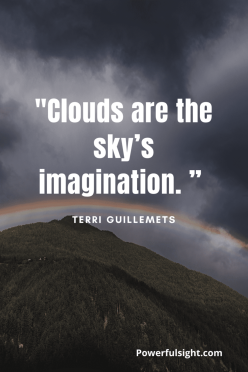 27 Clouds Quotes That Will Inspire You - Powerful Sight
