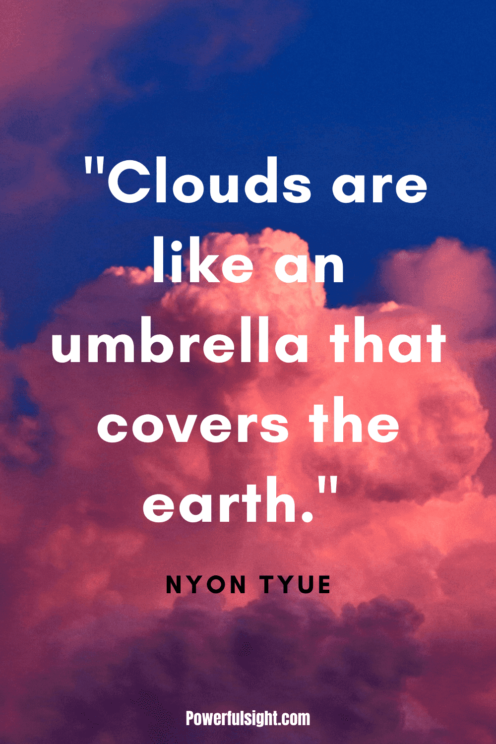 27 Clouds Quotes That Will Inspire You - Powerful Sight