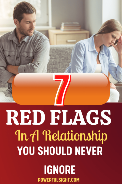 7 Relationship Red Flags You Should never Ignore - Powerful Sight