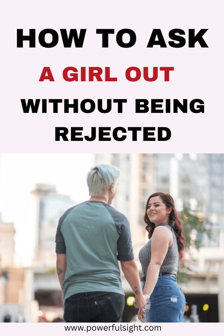 How To Ask A Girl Out Without Asking: 5 Cute Ideas