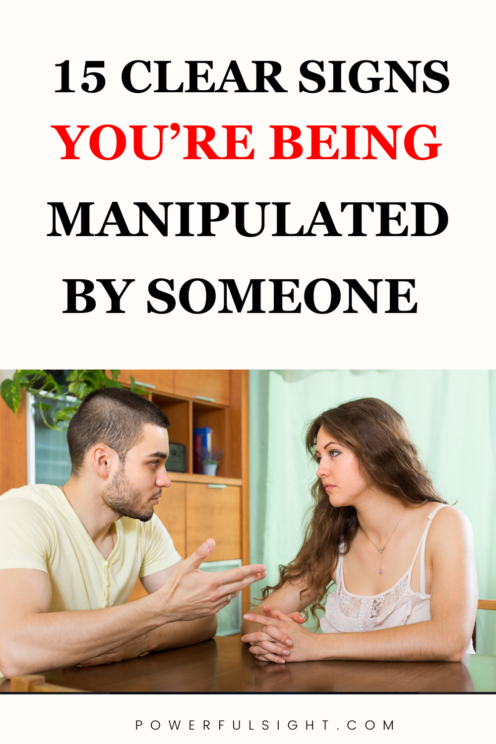 15 Signs You Are Being Manipulated - Powerful Sight