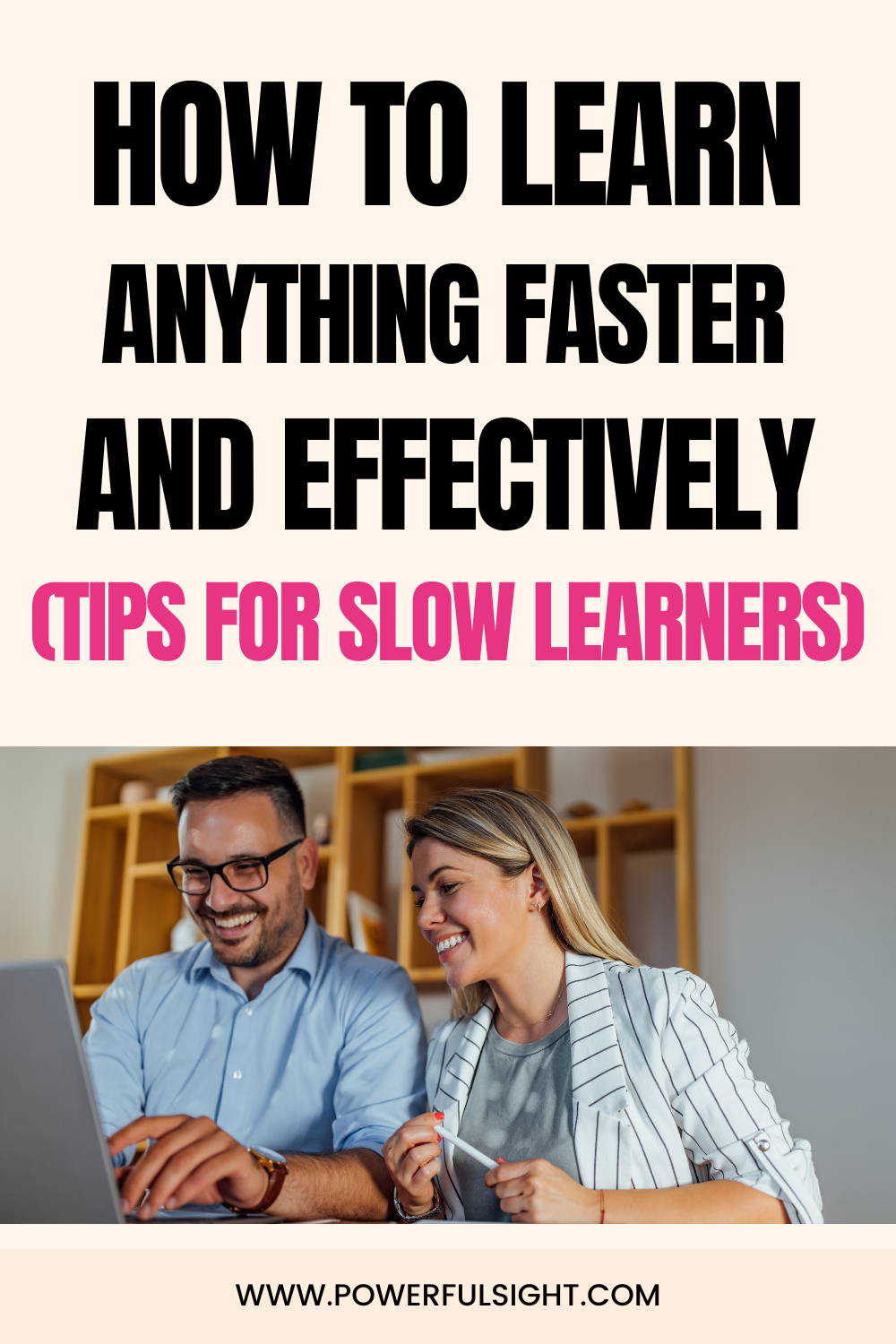 How to Learn Anything Faster - Powerful Sight