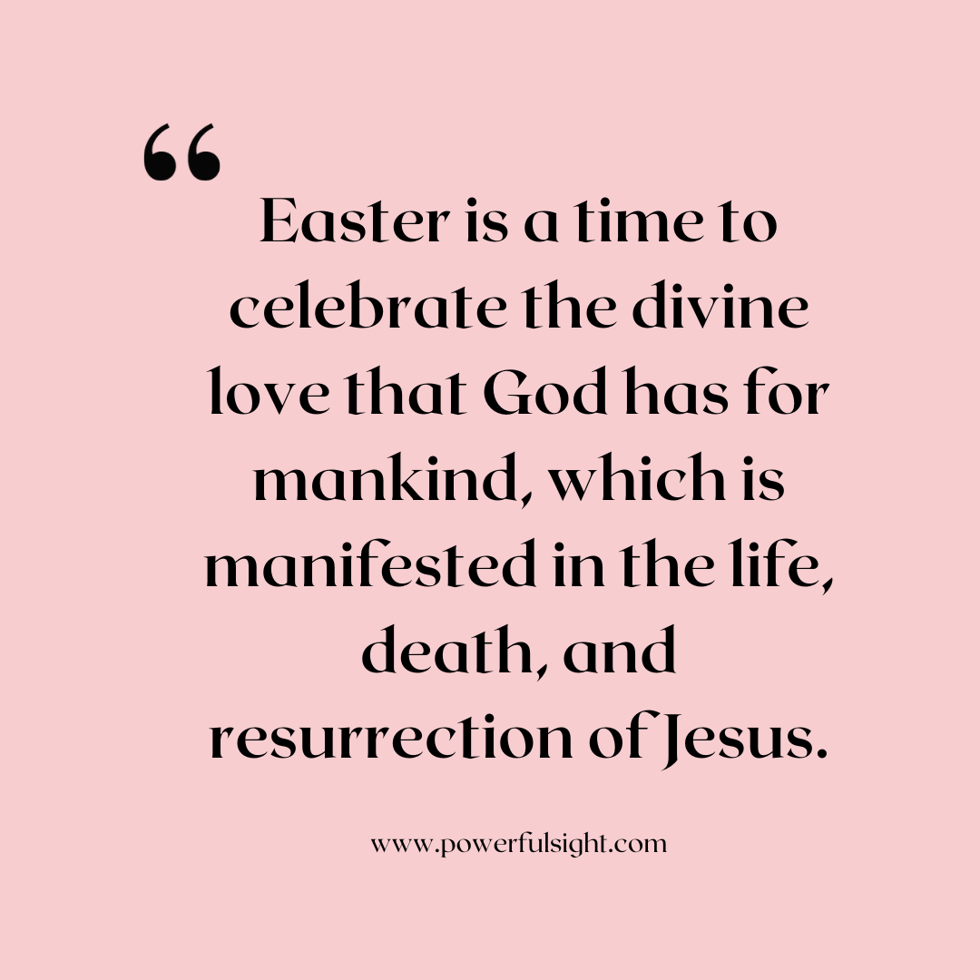 160 Inspirational Quotes For Easter - Powerful Sight