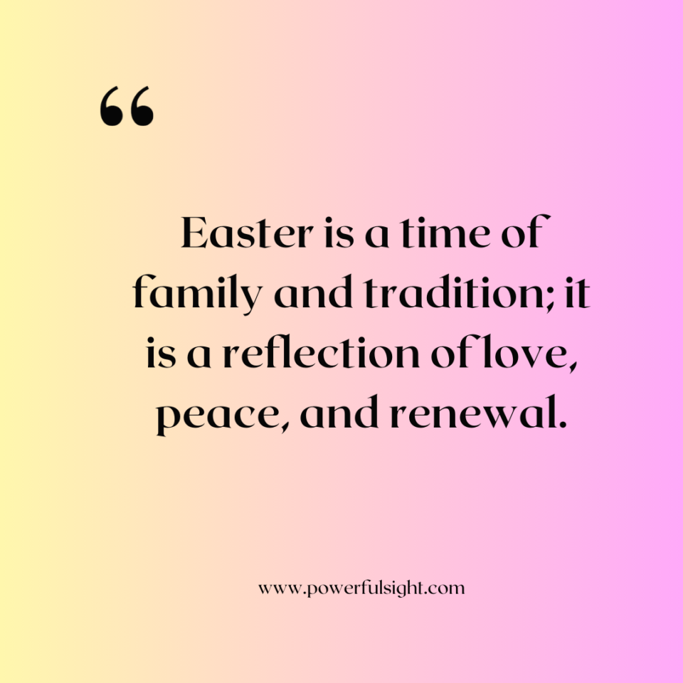 160 Inspirational Quotes For Easter - Powerful Sight