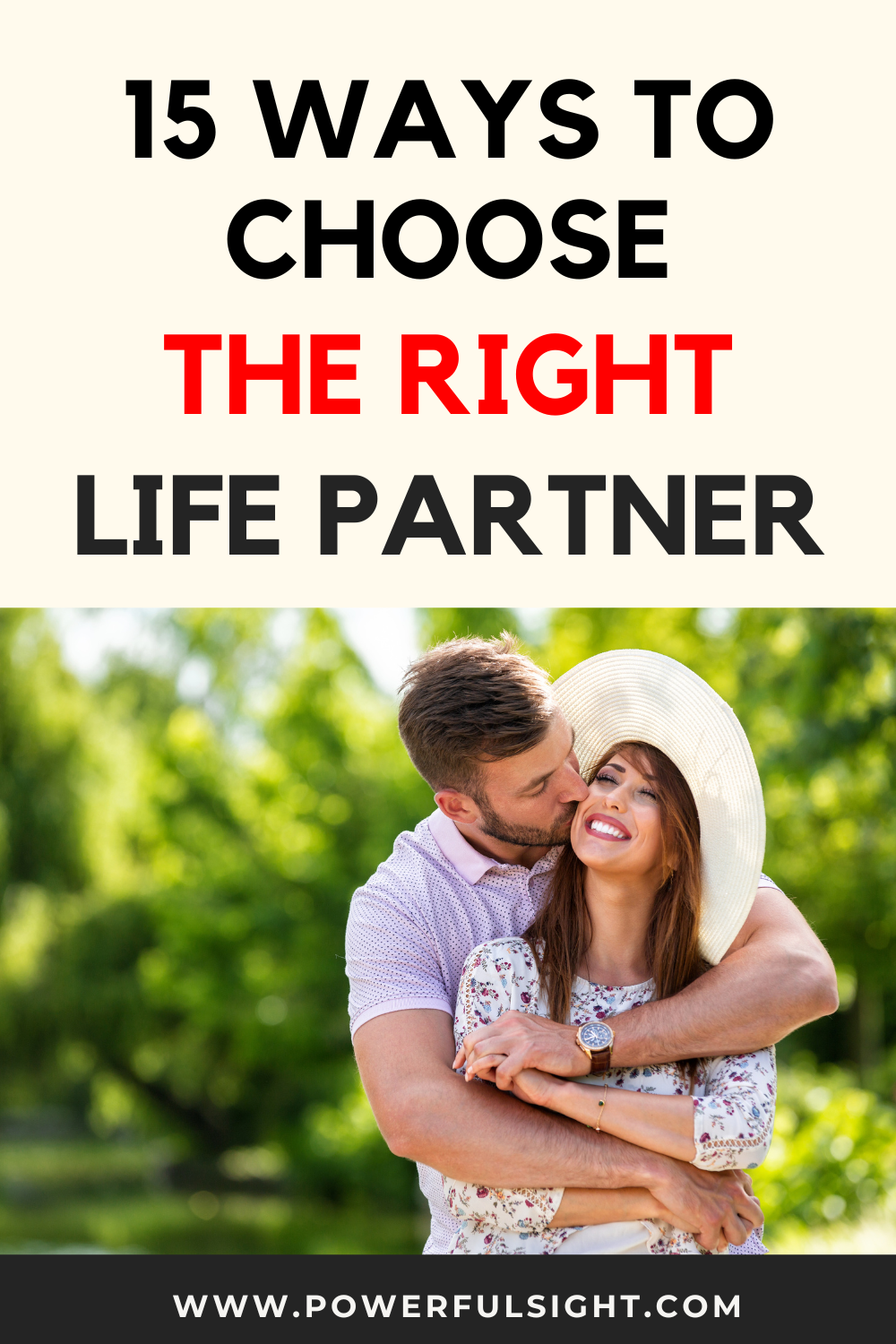 15 Ways To Choose The Right Life Partner - Powerful Sight