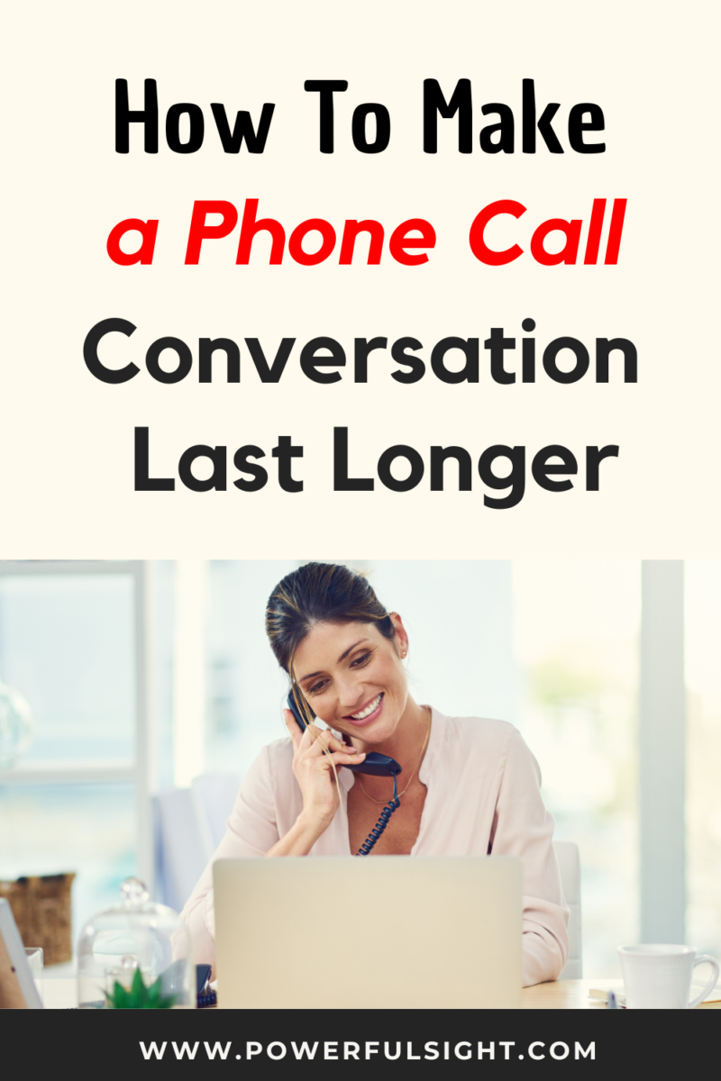 9 Ways To Keep A Conversation Going On Call - Powerful Sight