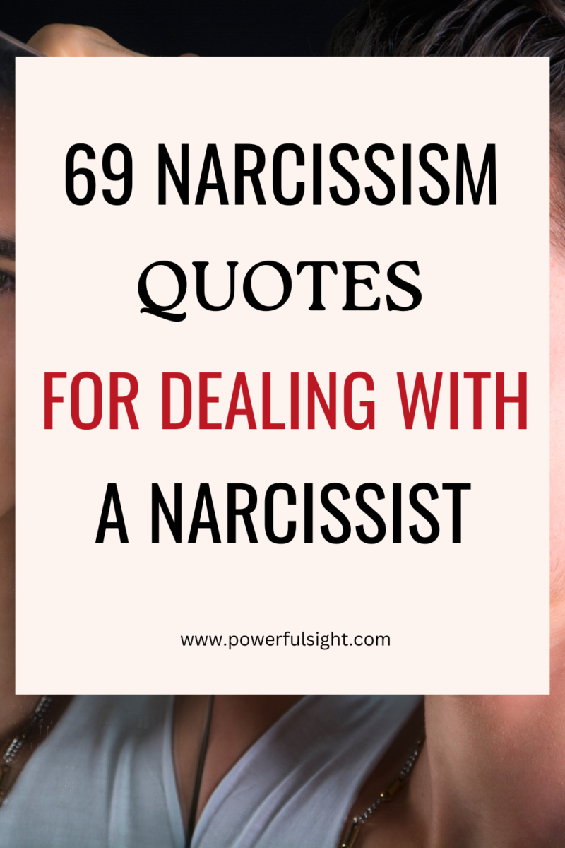 69 Narcissism Quotes To Understand Narcissistic Behaviours - Powerful Sight