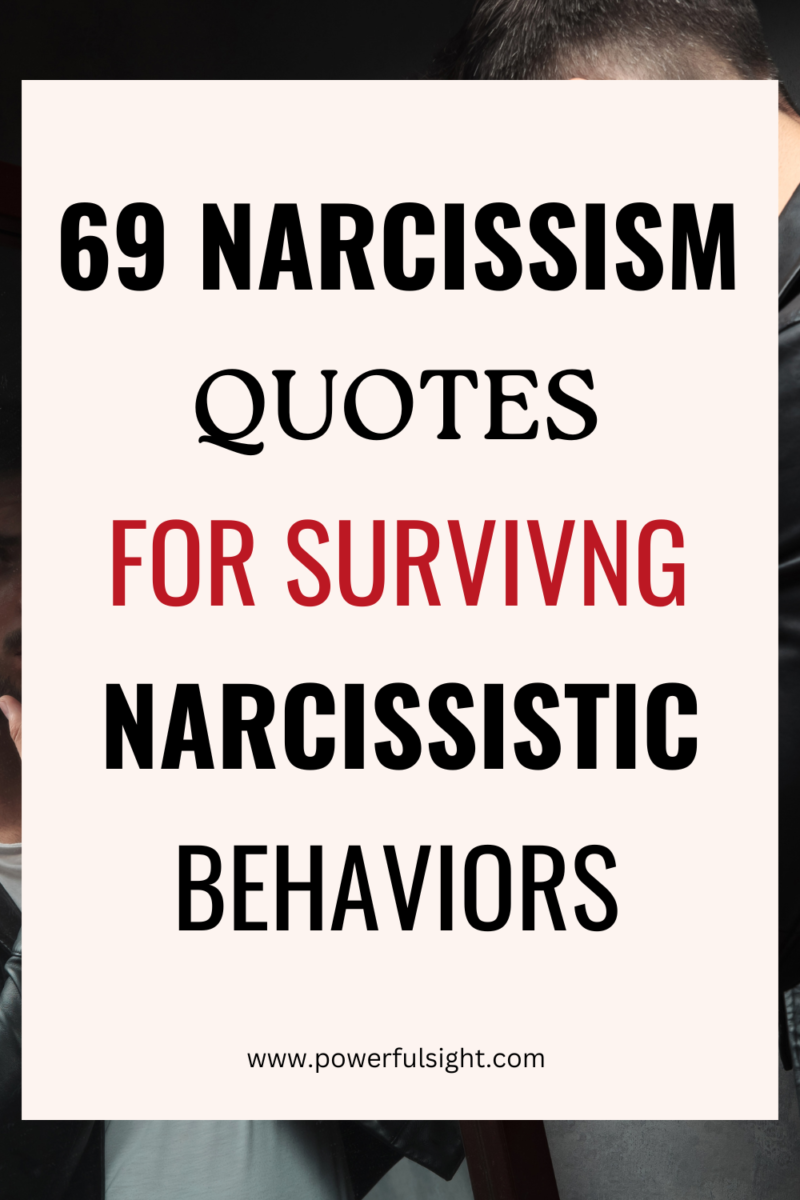 69 Narcissism Quotes To Understand Narcissistic Behaviours - Powerful Sight