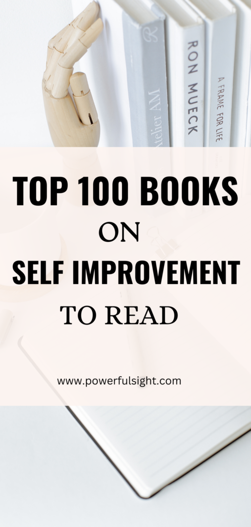 100 Best Self Improvement Books To Read - Powerful Sight