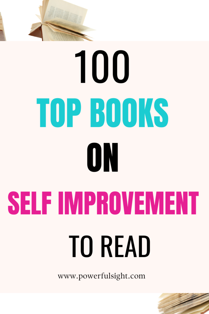 100 Best Self Improvement Books To Read - Powerful Sight