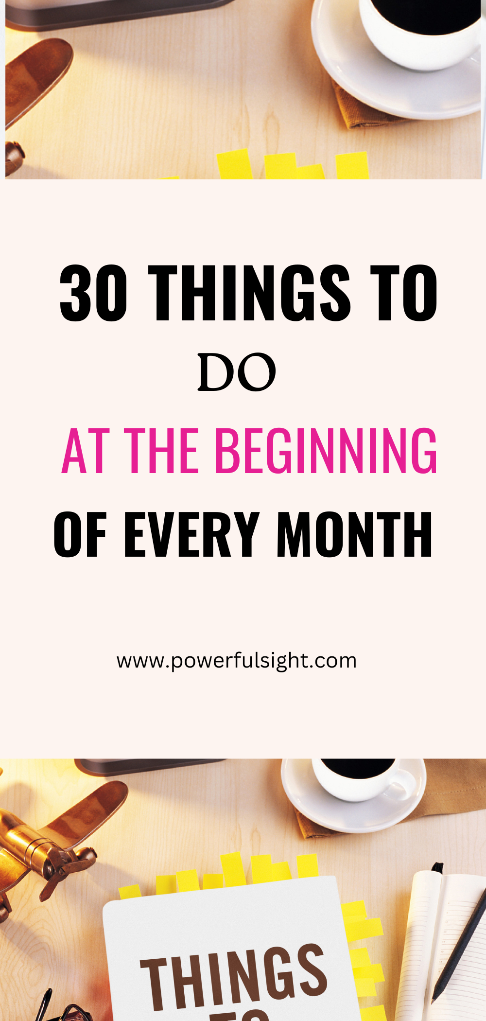 30 Things to do at the beginning of every month - Powerful Sight