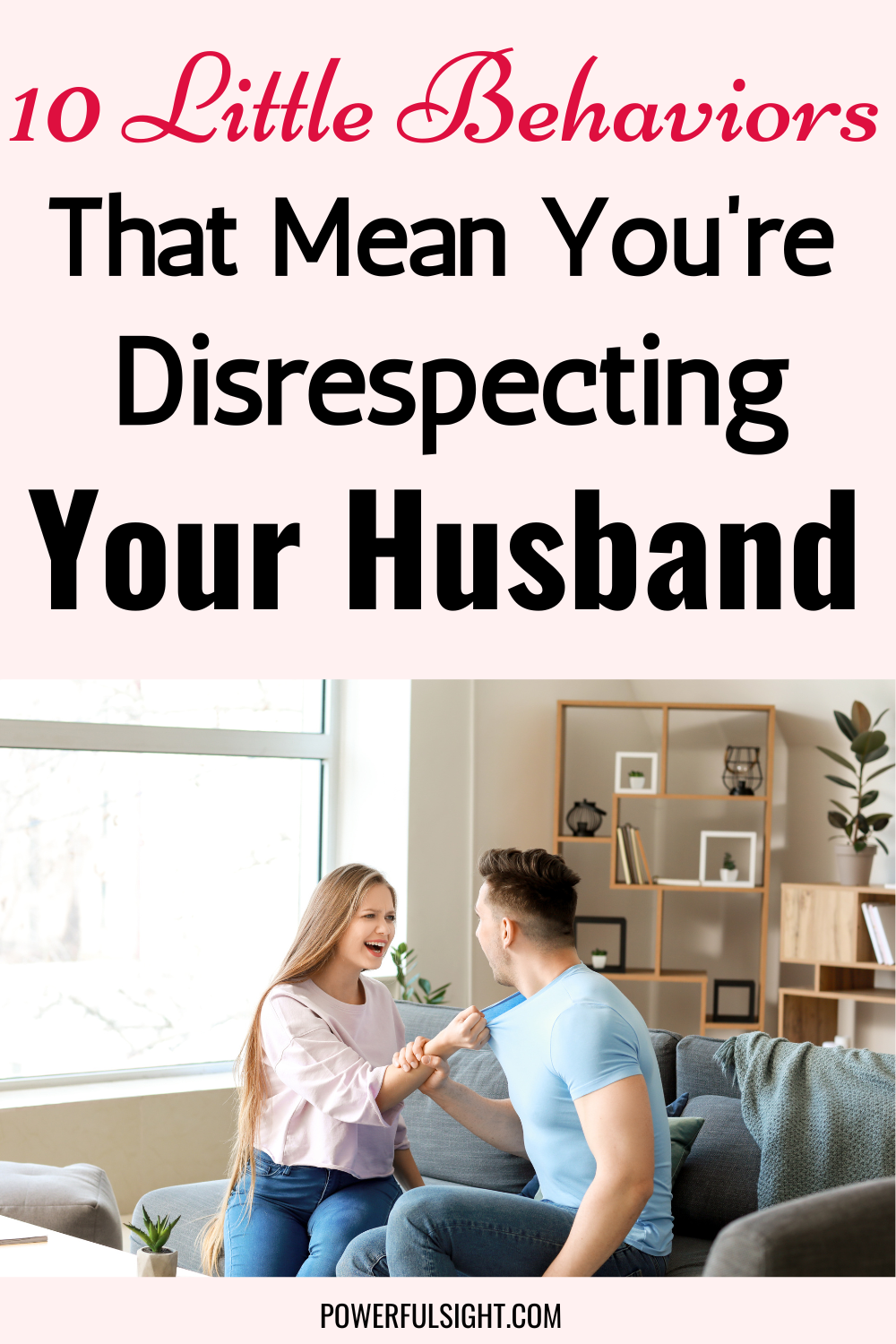 10 Signs You Are Disrespecting Your Husband - Powerful Sight
