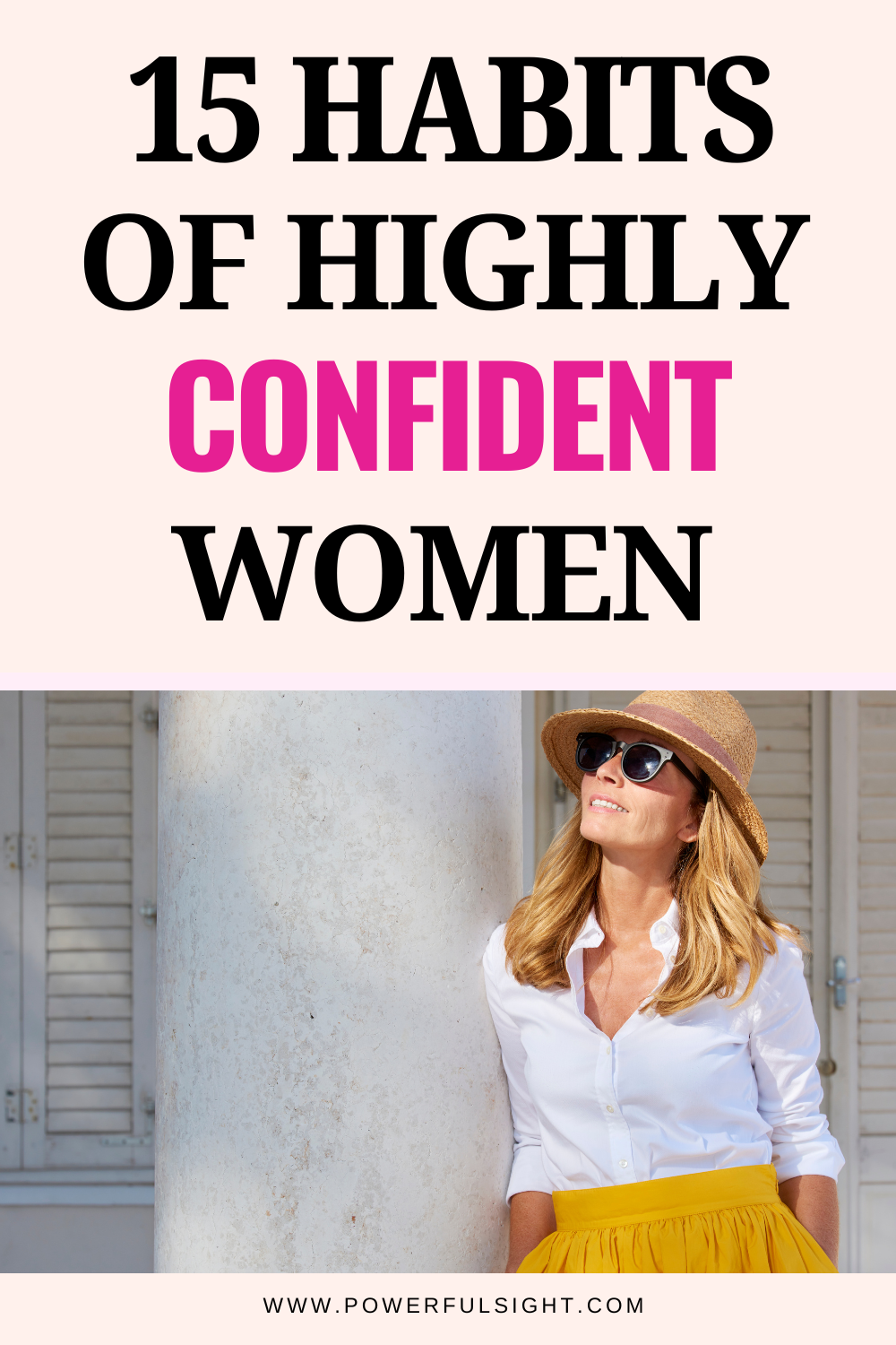 15 Habits of Confident Women - Powerful Sight