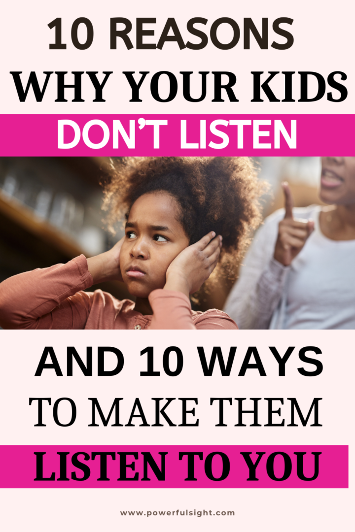 10 Ways to Make Your Kids Listen To You - Powerful Sight