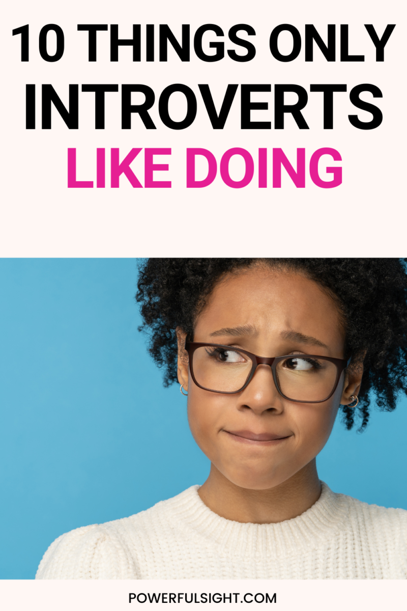 10 Clear Signs You Are An Introvert - Powerful Sight