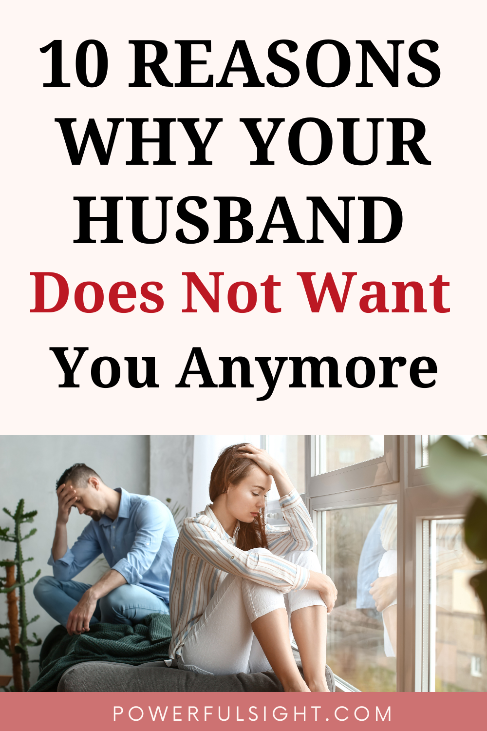Here is Why Your Husband Does Not Want You - Powerful Sight