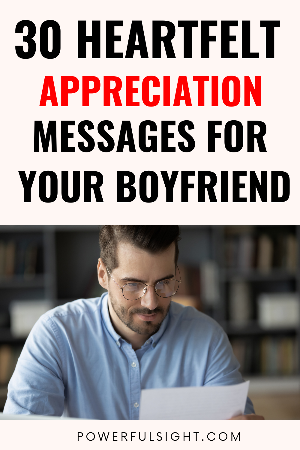 30 Heartfelt Appreciation Messages for Your Boyfriend - Powerful Sight