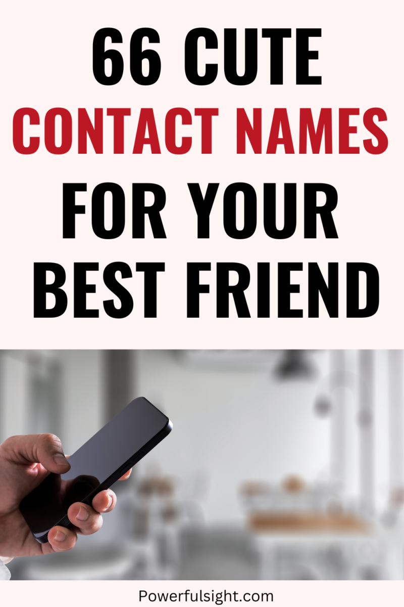 66 Fun Contact Names for Best Friends - Powerful Sight