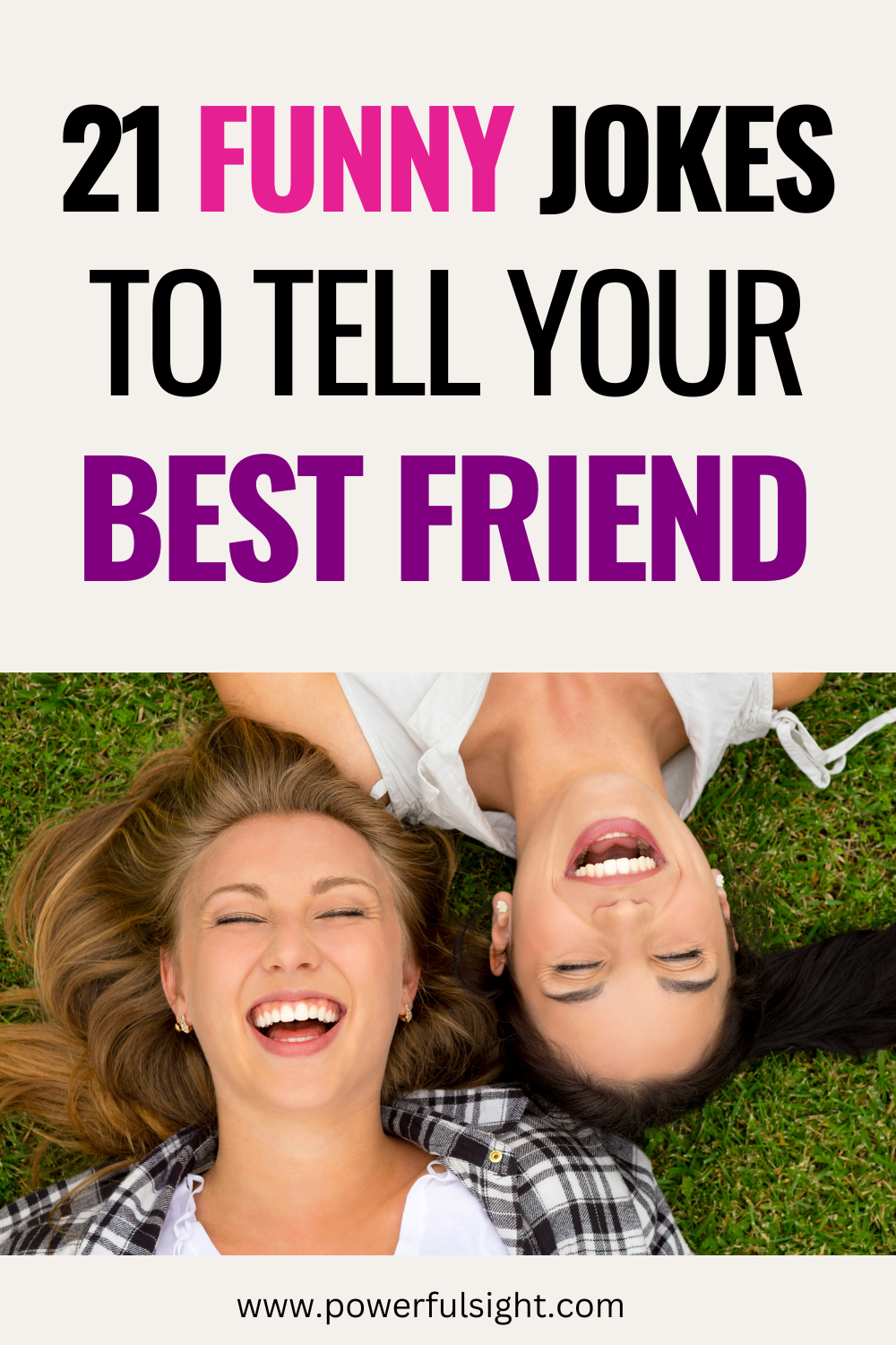 21 Funny Jokes For Best Friends - Powerful Sight