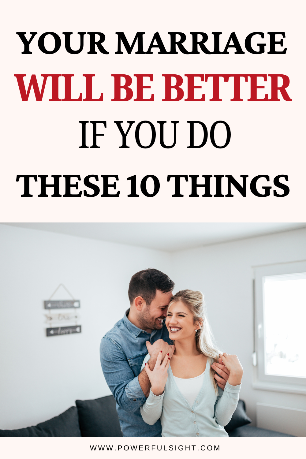 10 Ways To Make Your Marriage Better - Powerful Sight