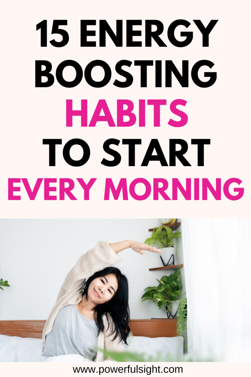 How to Boost Your Energy in The Morning - Powerful Sight