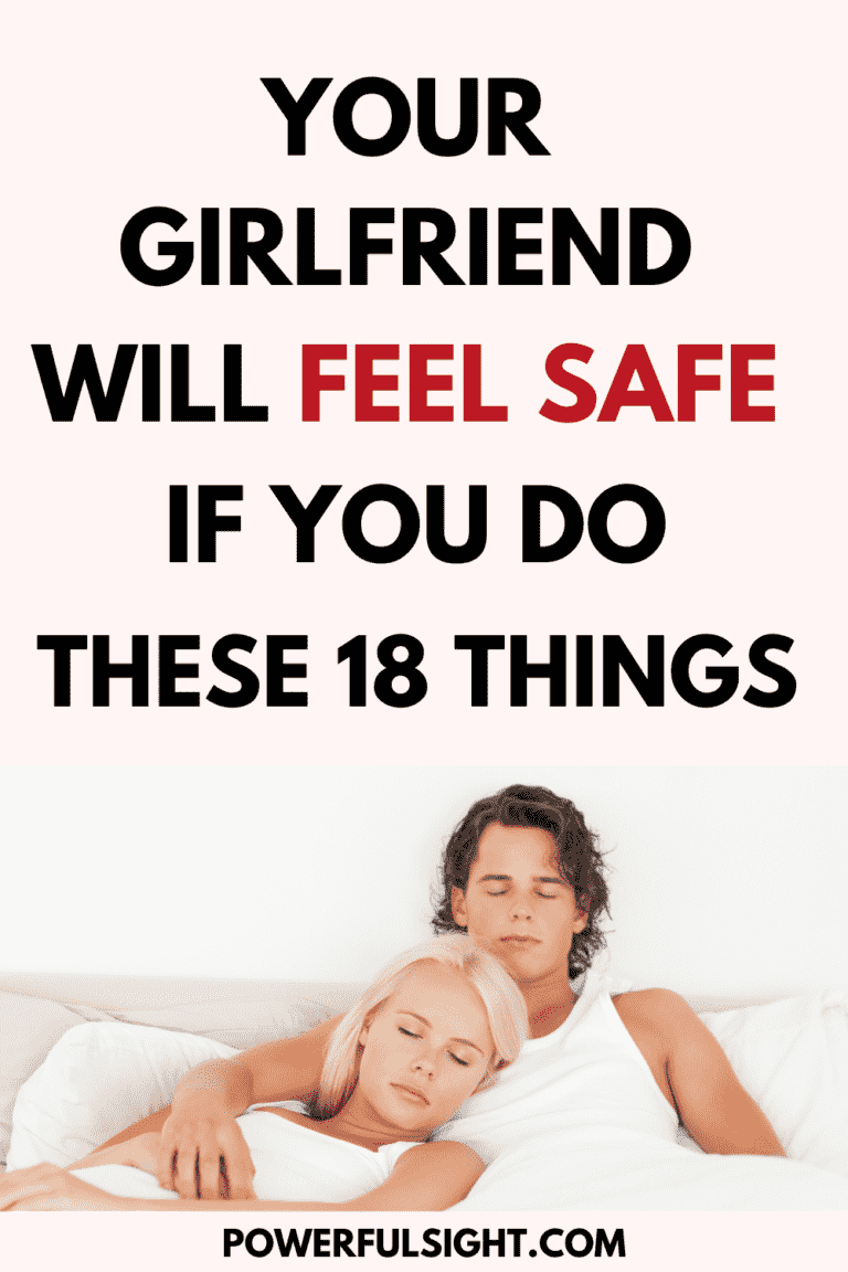 How to Make Your Girlfriend Feel Safe - Powerful Sight