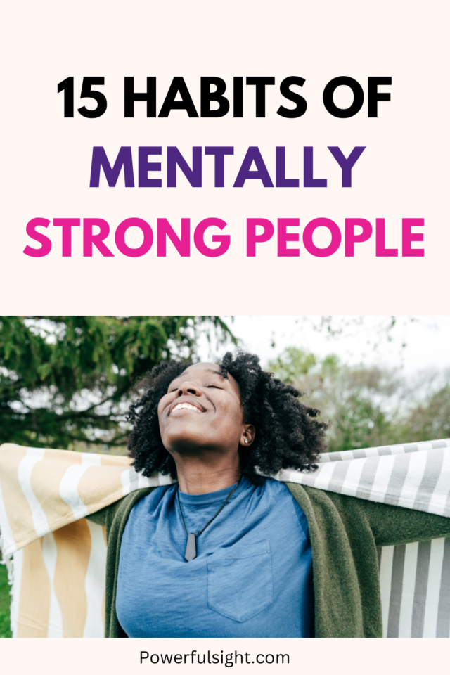 15 Habits of Mentally Strong People