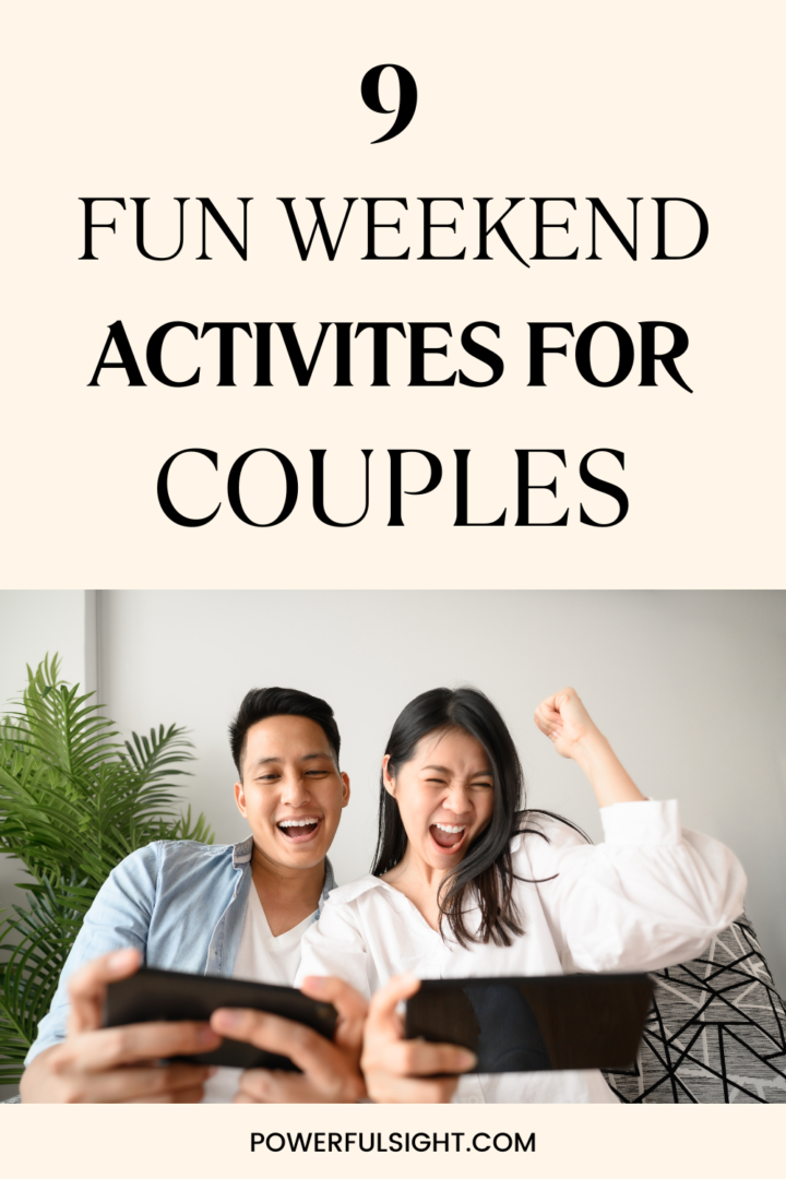 9 Fun Weekend Activities for Couples