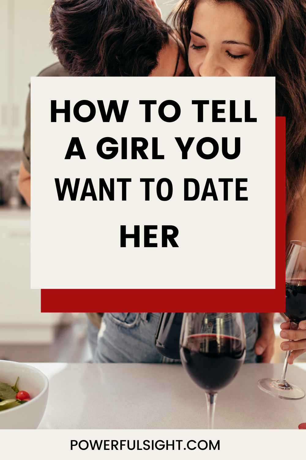 How to Tell a Girl You Want to Date Her