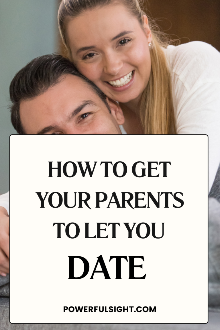 How to Get Your Parents to Let You Date - 10 Ways