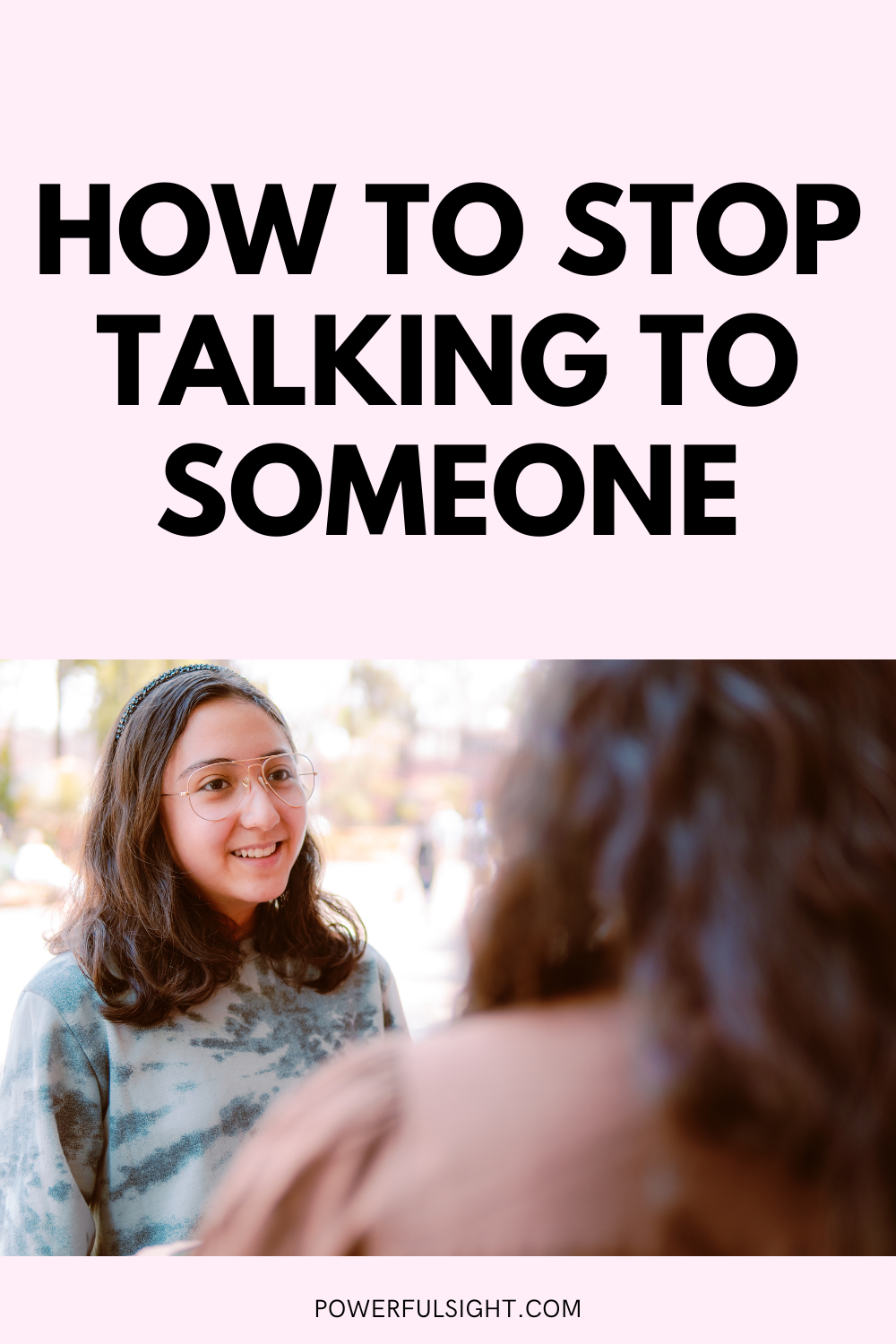 10 Effective Strategies to Stop Talking to Someone