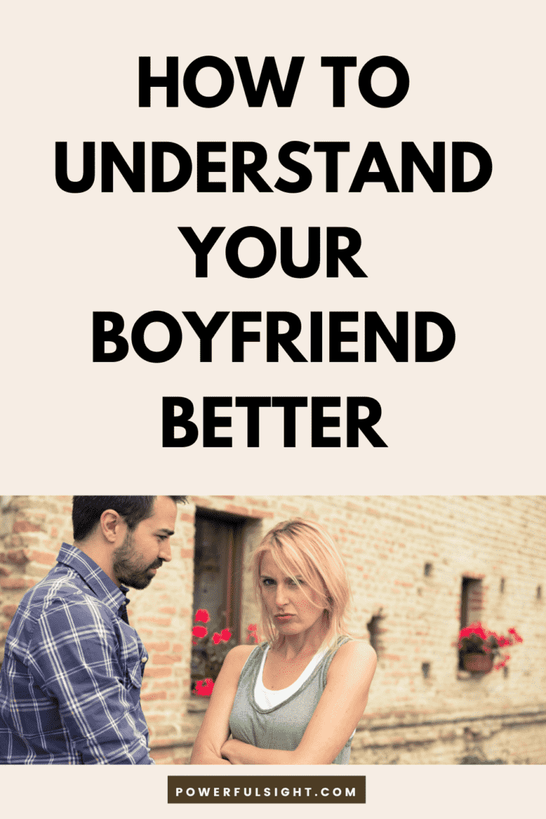 14 Ways to Better Understand Your Boyfriend in a Relationship