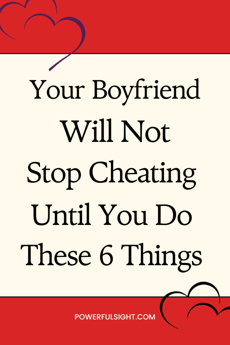 6 Ways to Make Your Boyfriend Stop Cheating