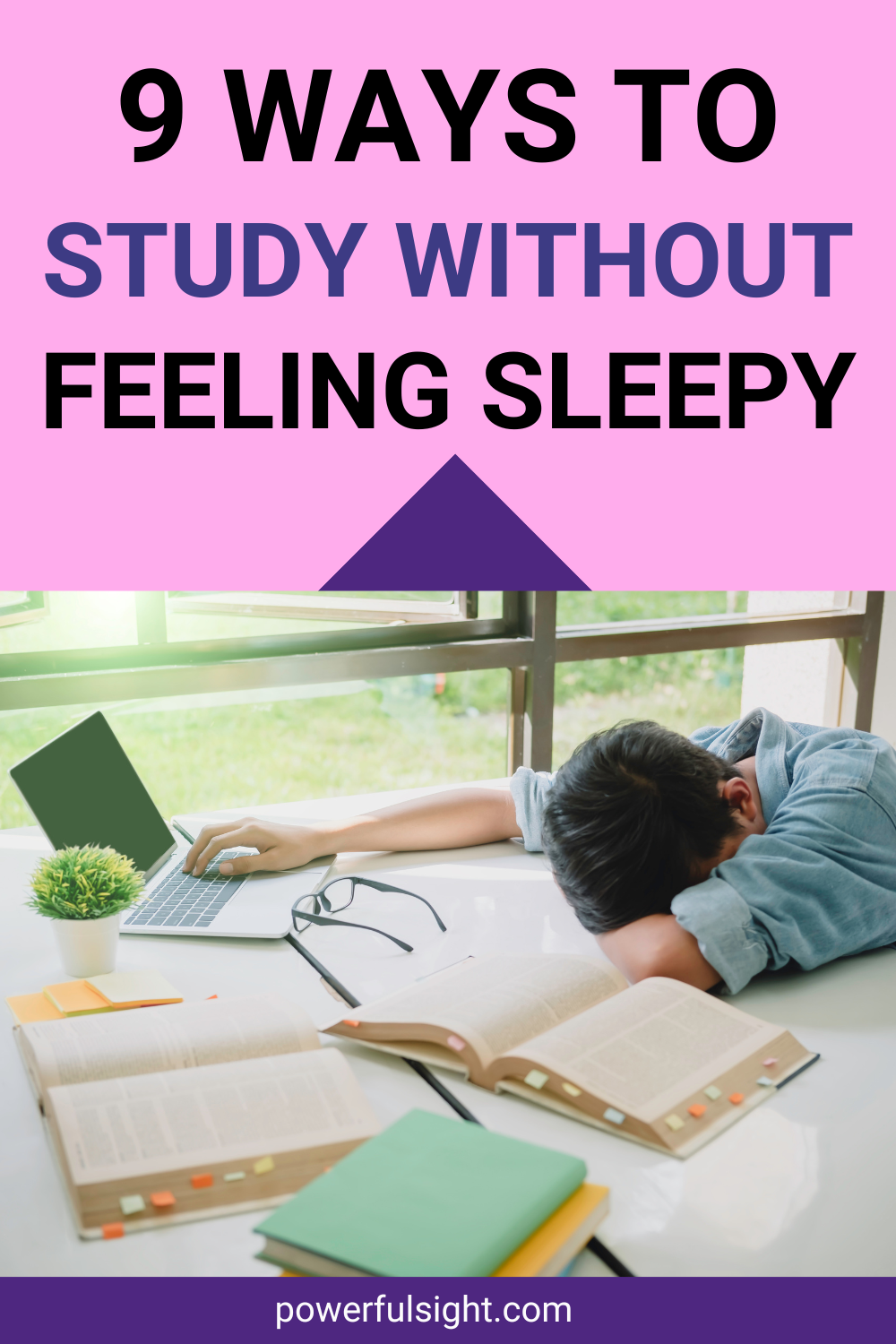 9 Effective Ways to Study Without Feeling Sleepy