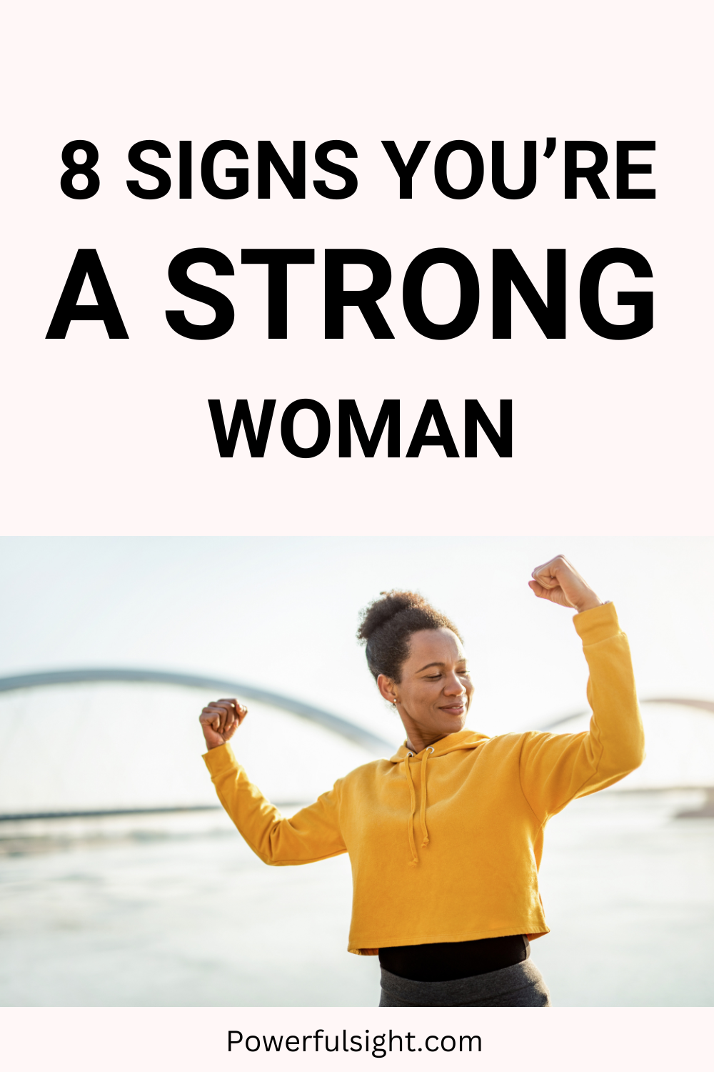 8 Signs of a Strong Woman