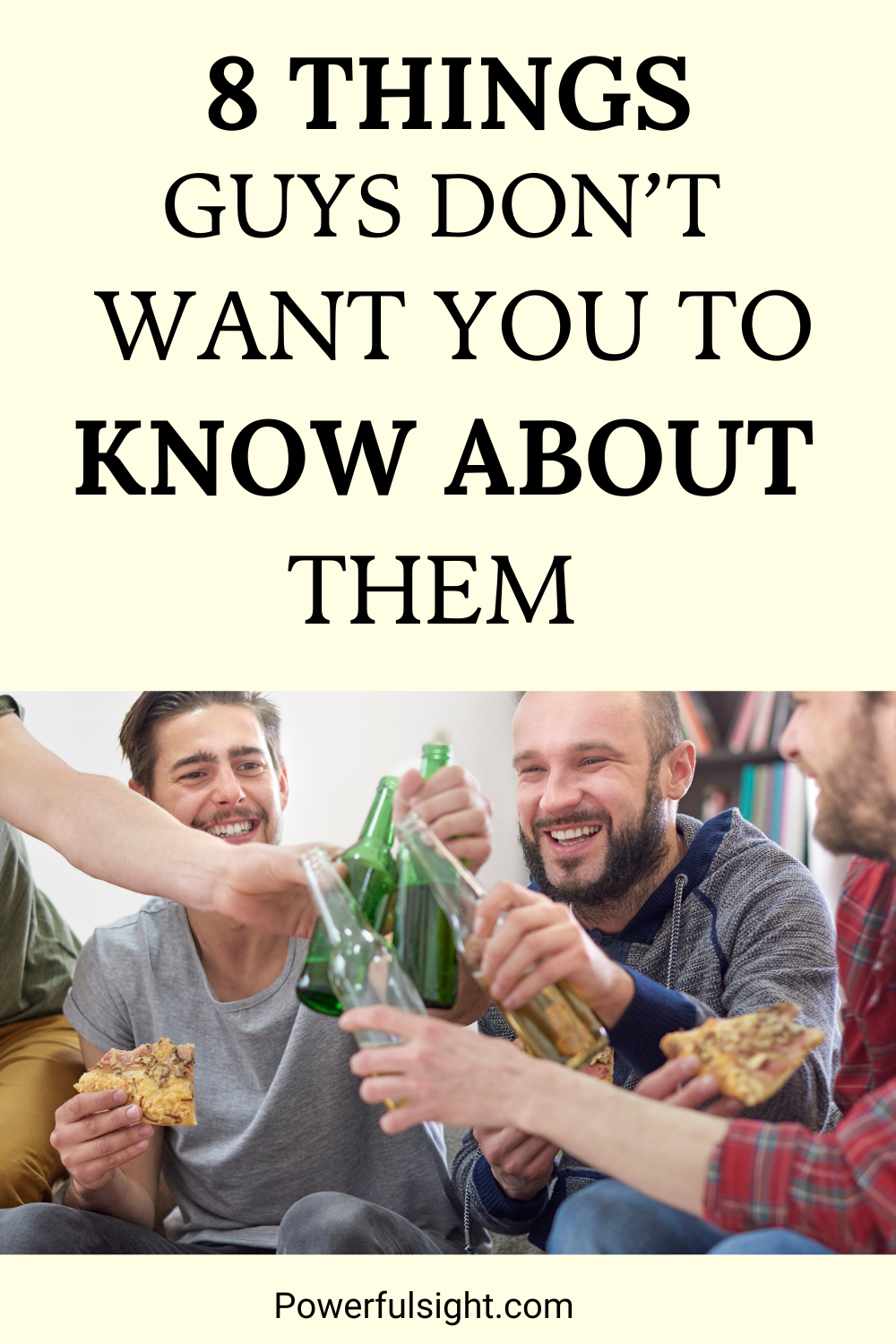 8 Things Guys Don’t Want You to Know About Them