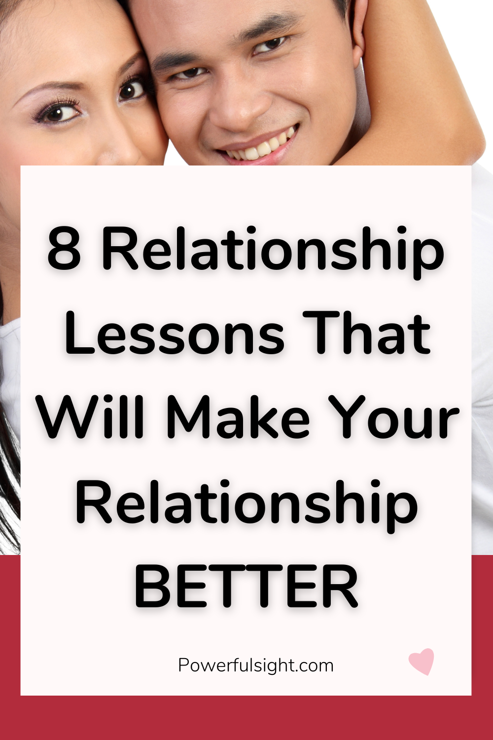 8 Essential Relationship Lessons to Enhance Your Love Life