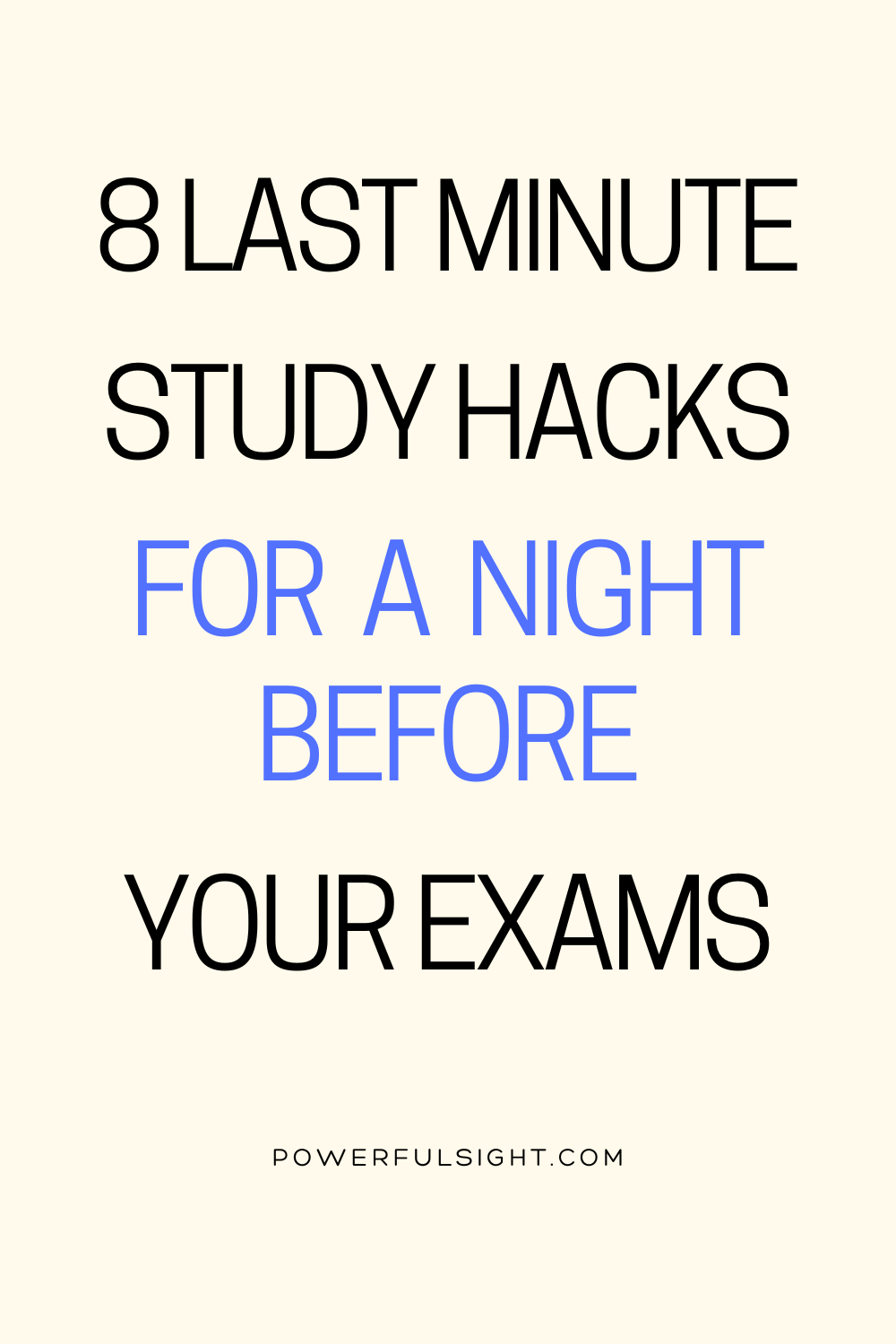 How To Study One Night Before The Exam