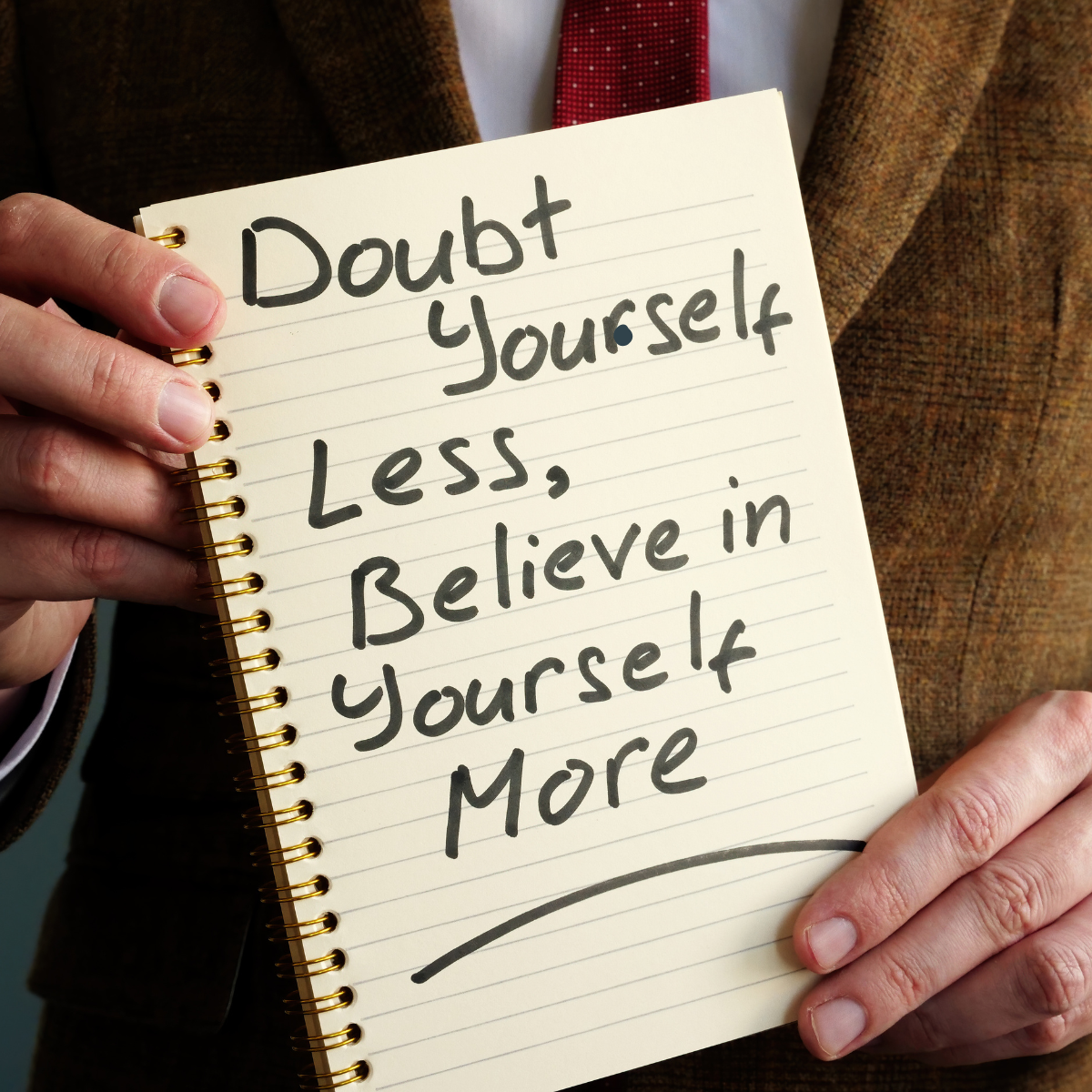 How To Believe In Yourself Even If You Don't