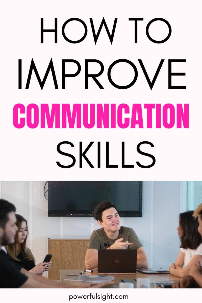 How To Improve Communication Skills - Powerful Sight
