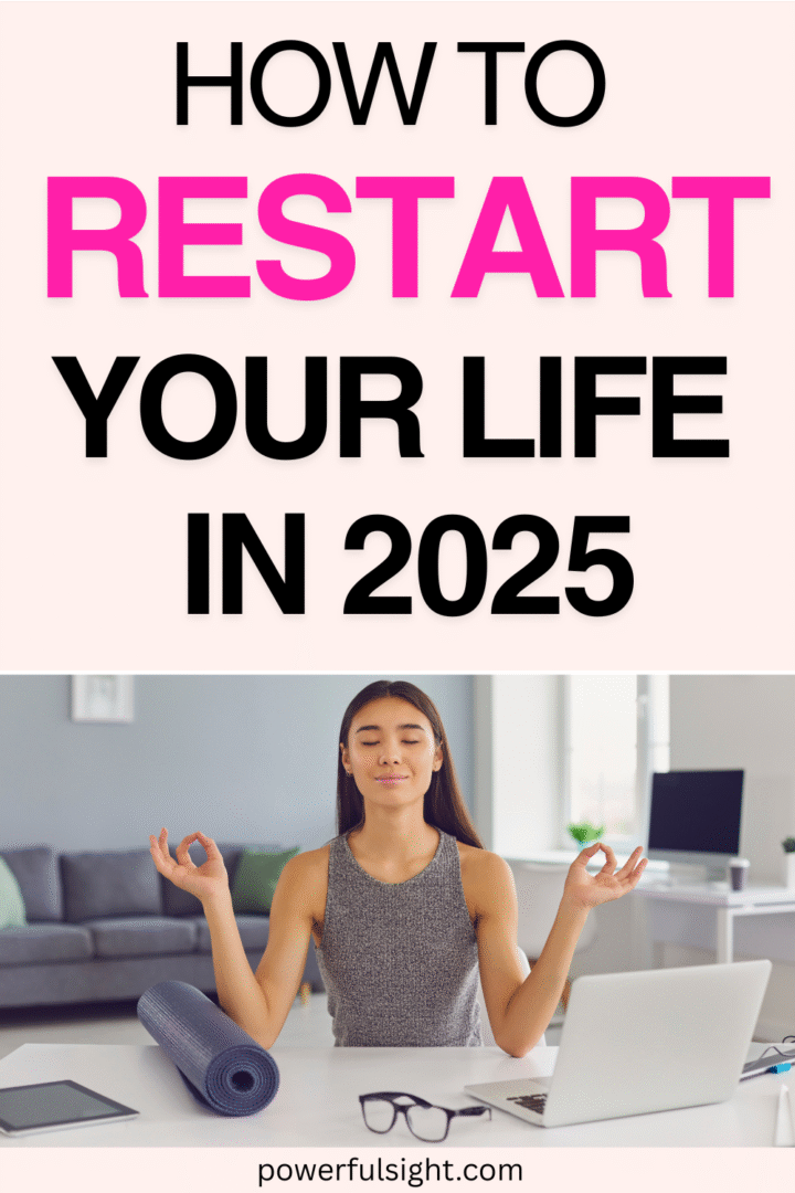 How To Restart Your Life - Powerful Sight