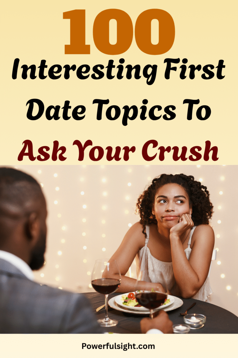 100 Interesting First Date Topics To Ask Your Crush - Powerful Sight