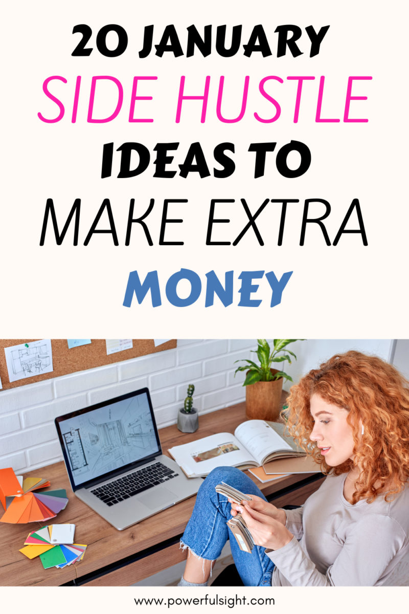 20 January Side Hustle Ideas to Make Extra Money - Powerful Sight
