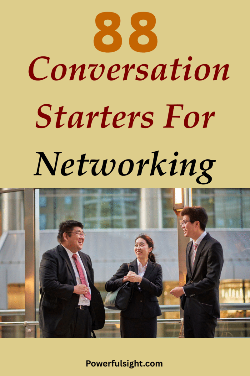 88 Conversation Starters For Networking - Powerful Sight