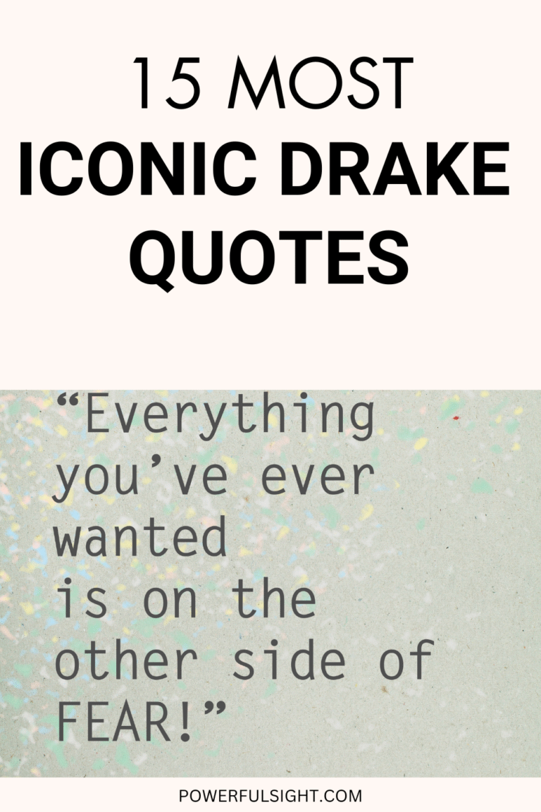 Most Iconic Drake Quotes - Powerful Sight